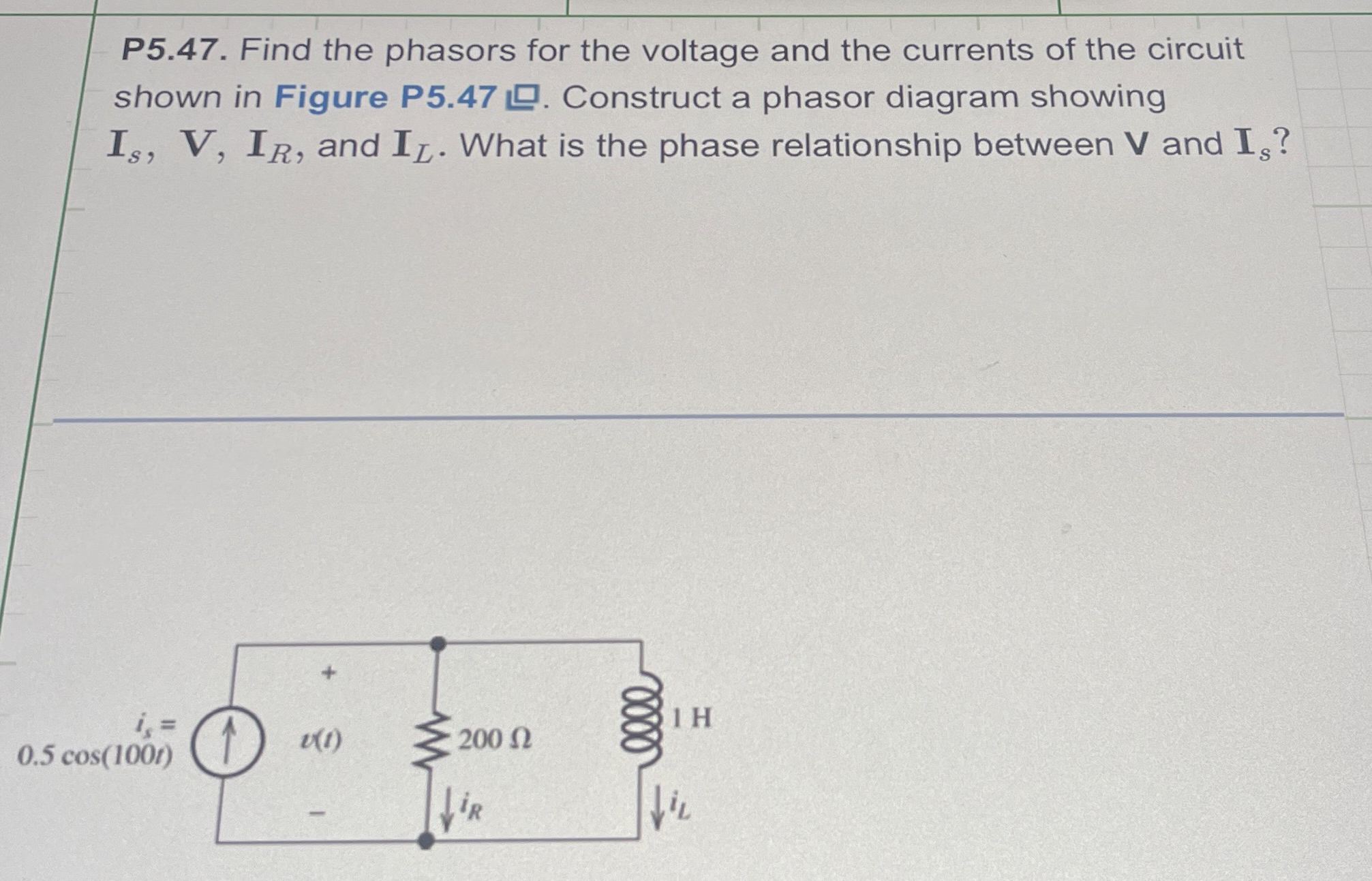Solved P5.47. ﻿Find the phasors for the voltage and the | Chegg.com