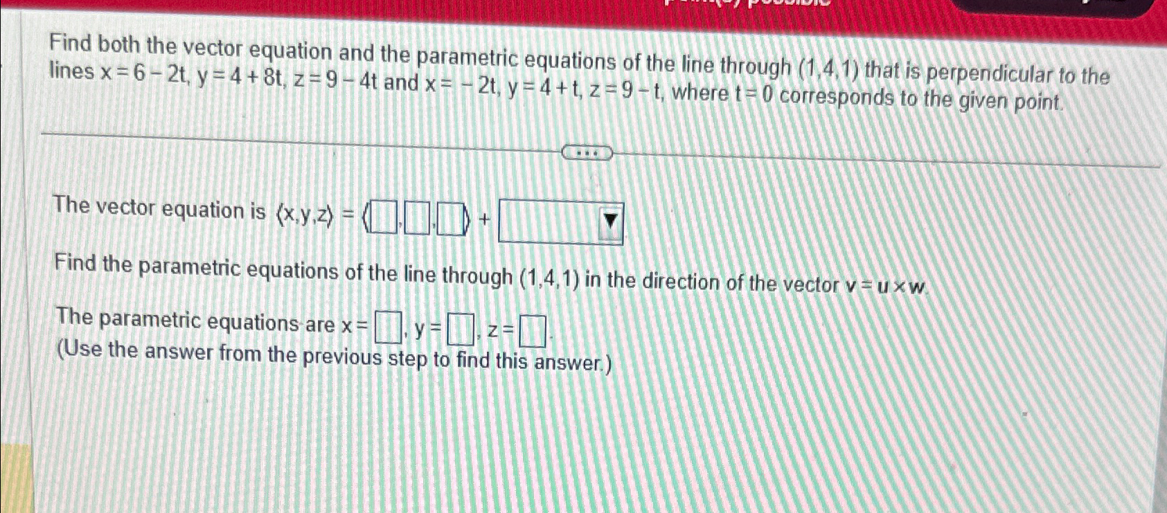 Solved Find both the vector equation and the parametric | Chegg.com