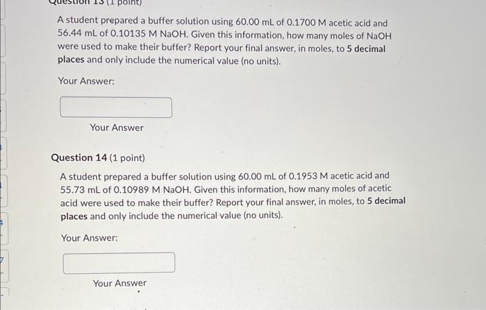 Solved A student prepared a buffer solution using 60.00 mL | Chegg.com