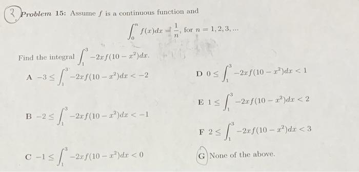 Solved 2. Problem 15: Assume f is a continuous function and | Chegg.com
