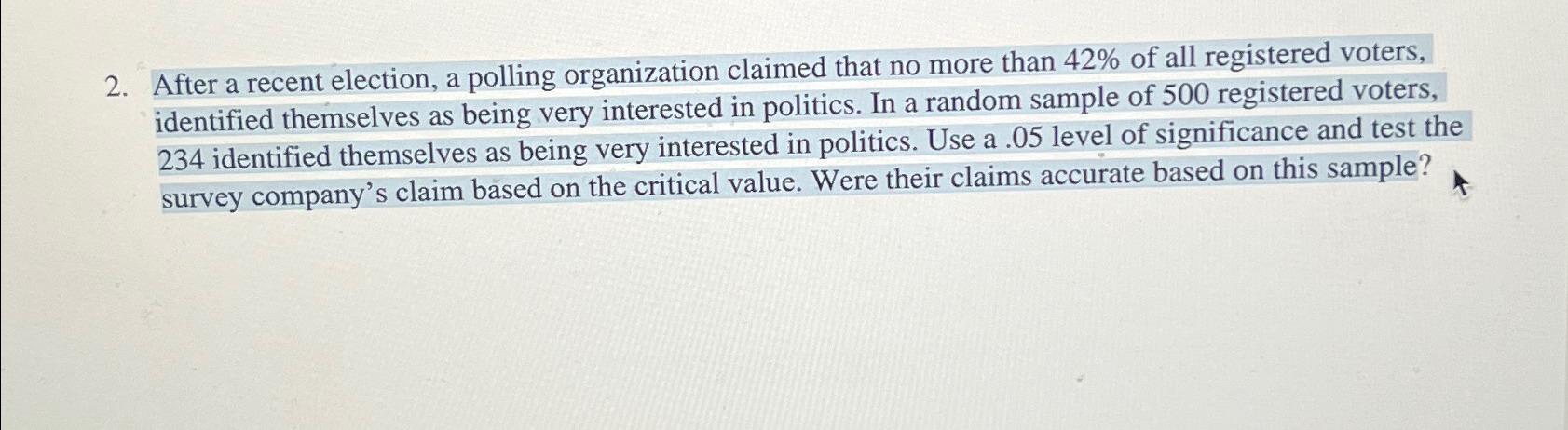 Solved After a recent election, a polling organization | Chegg.com