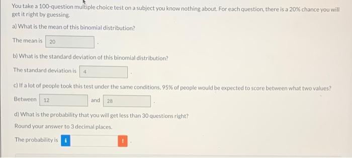 Solved You take a 100-question multiple choice test on a | Chegg.com