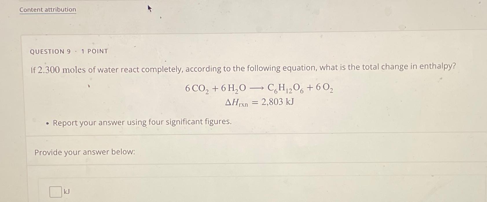 Solved Content attributionQUESTION 9*1 POINTIf 2.300 moles | Chegg.com Solved Content attributionQUESTION 9*1 POINTIf 2.300 moles | Chegg.com