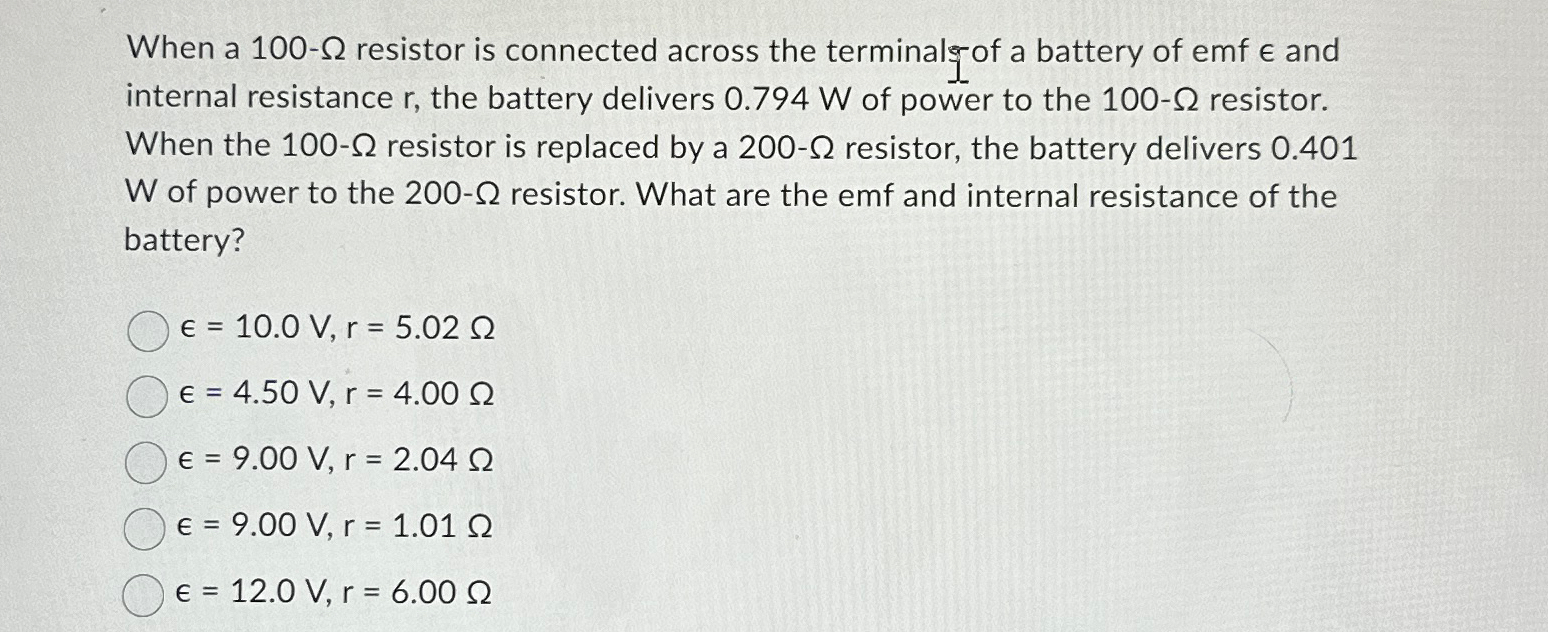 Solved When a 100-\\\\Omega resistor is connected across | Chegg.com