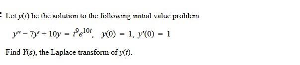 Solved Let y(t) be the solution to the following initial | Chegg.com