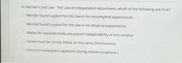 Solved In Mendel's 2nd Law - The Law of Independent | Chegg.com