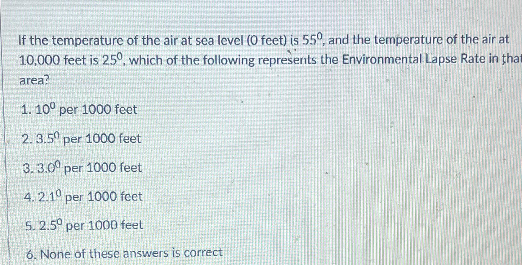 Solved If the temperature of the air at sea level ( 0 ﻿feet) | Chegg.com