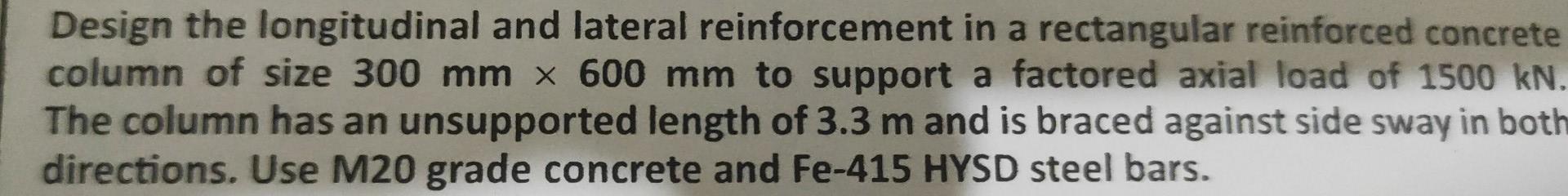 Solved Design the longitudinal and lateral reinforcement in | Chegg.com