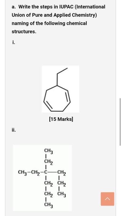Solved a. Write the steps in IUPAC (International Union of | Chegg.com