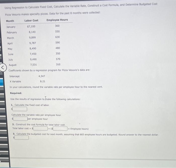 Solved Using Regression to Calculate Fixed Cost, Calculate | Chegg.com