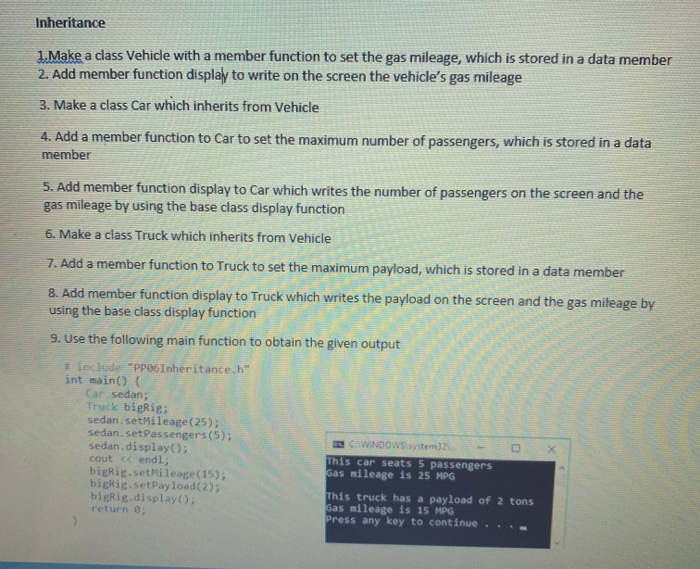 Solved Inheritance 1. Make a class Vehicle with a member | Chegg.com