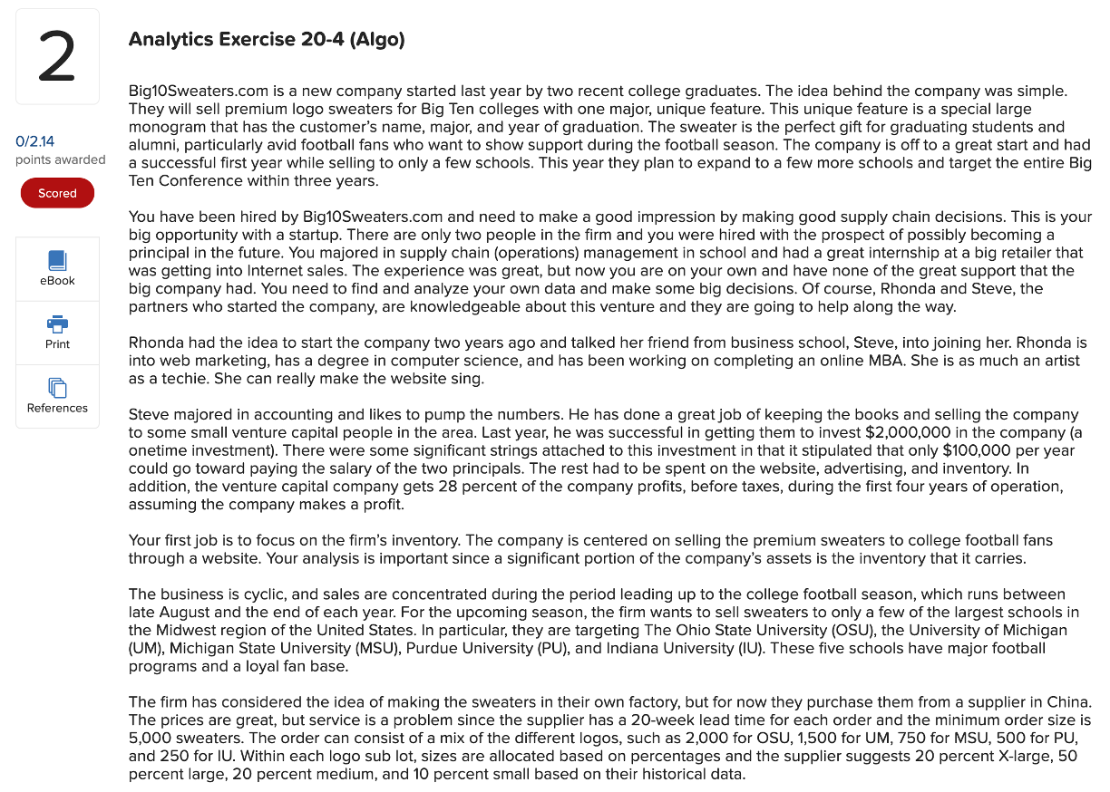 Solved Analytics Exercise 20-4 (Algo)Big10Sweaters.com is a | Chegg.com