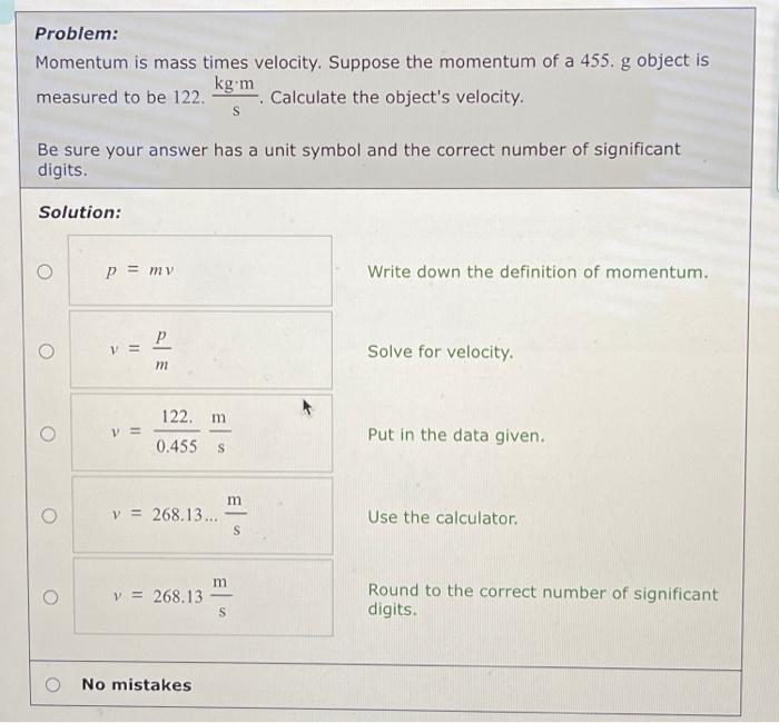 Solved Problem: Momentum is mass times velocity. Suppose the | Chegg.com