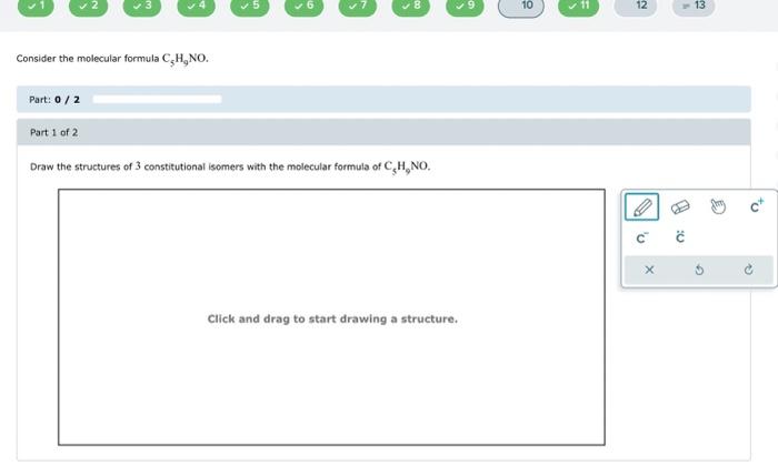 Solved Consider the molecular formula C5H9NO. Part: 0/2 Part | Chegg.com