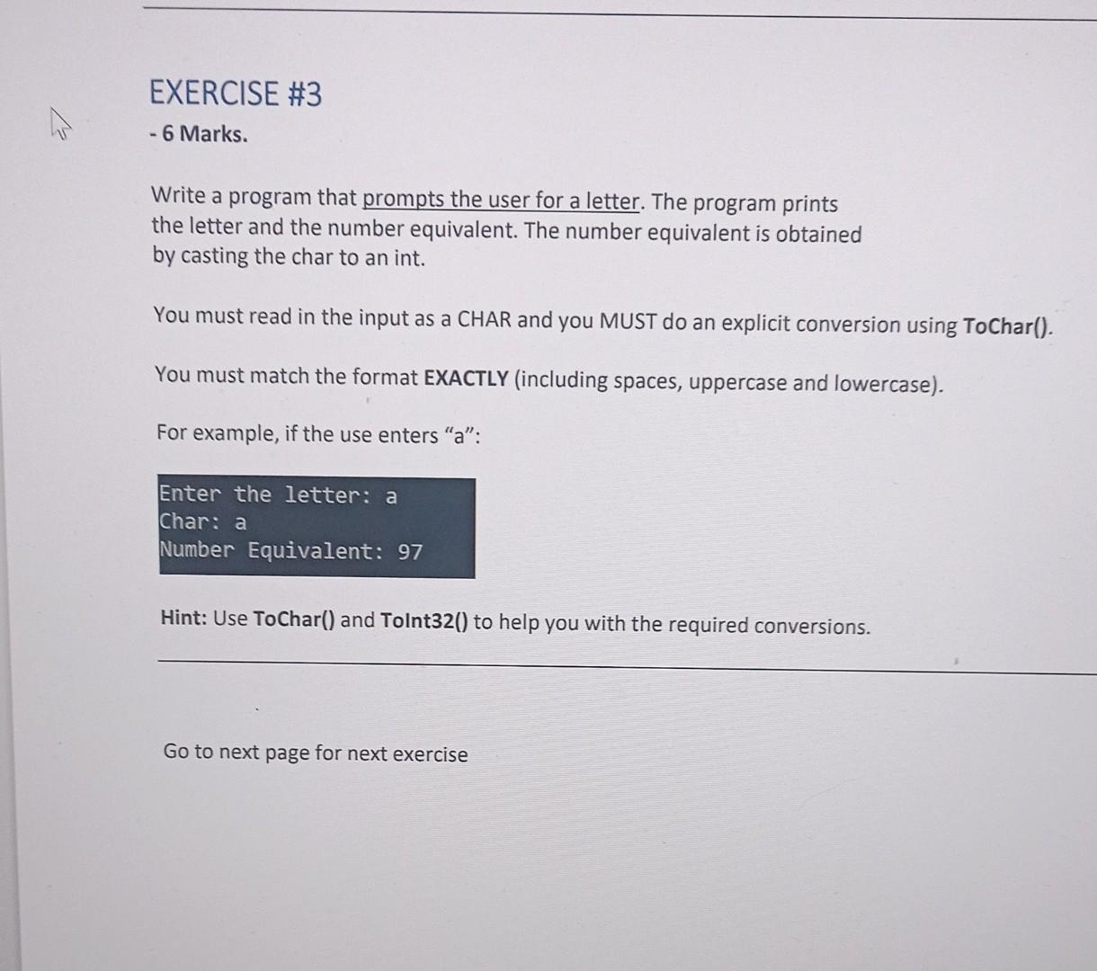 Solved EXERCISE #3 - 6 Marks. Write a program that prompts | Chegg.com