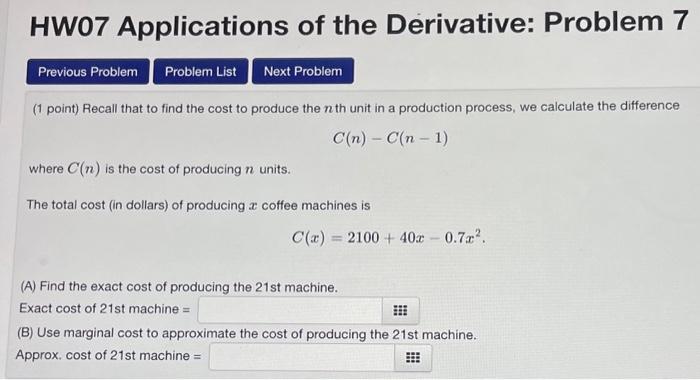 Solved Hw07 Applications Of The Derivative Problem 7 1