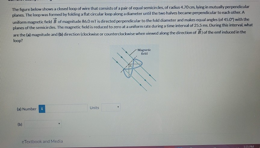 Solved The figure below shows a closed loop of wire that | Chegg.com