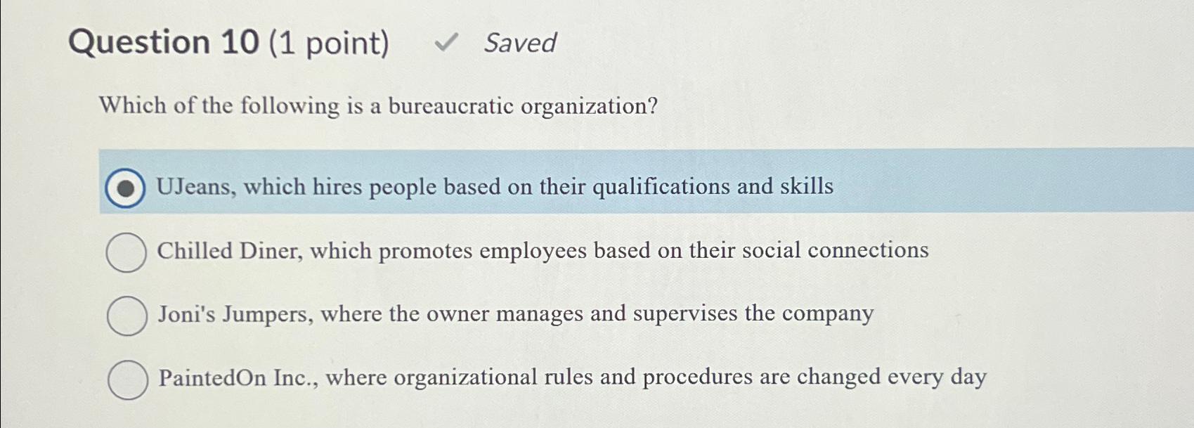 Solved Question 10 (1 ﻿point)SavedWhich of the following is | Chegg.com
