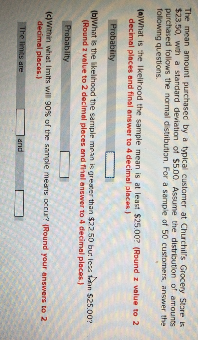 Solved The mean amount purchased by a typical customer at | Chegg.com