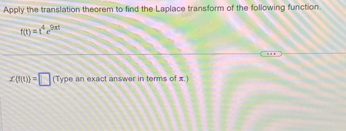 Solved Apply the translation theorem to find the Laplace | Chegg.com