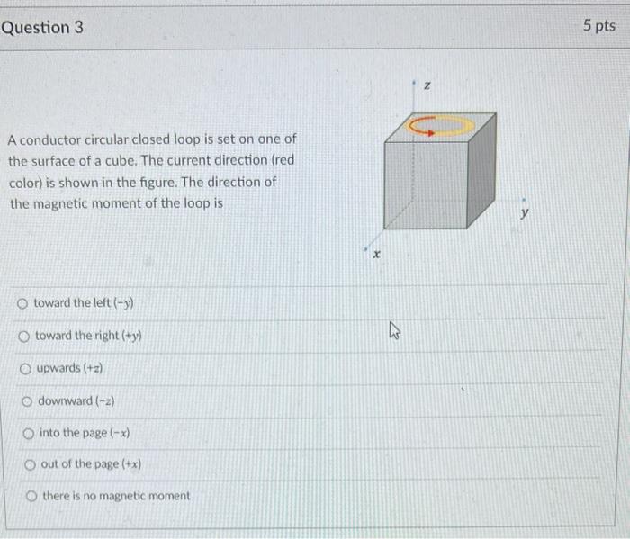 Solved A conductor circular closed loop is set on one of the | Chegg.com