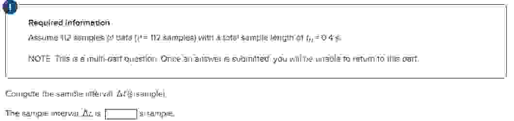 Solved What is the sample interval? | Chegg.com