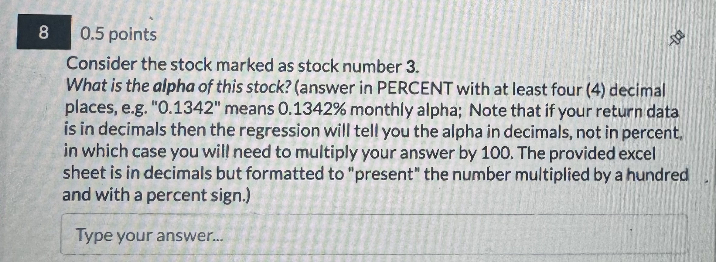 Solved 80.5 ﻿pointsConsider the stock marked as stock number | Chegg.com