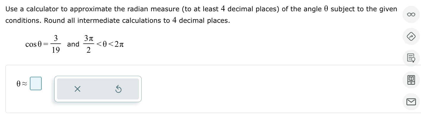 Solved Use a calculator to approximate the radian measure | Chegg.com