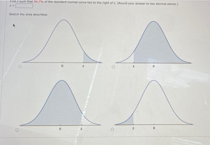 Solved Find z such that 94.7% of the standard normal curve | Chegg.com