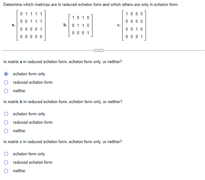 Solved Determine which matrices are in reduced echelon form | Chegg.com