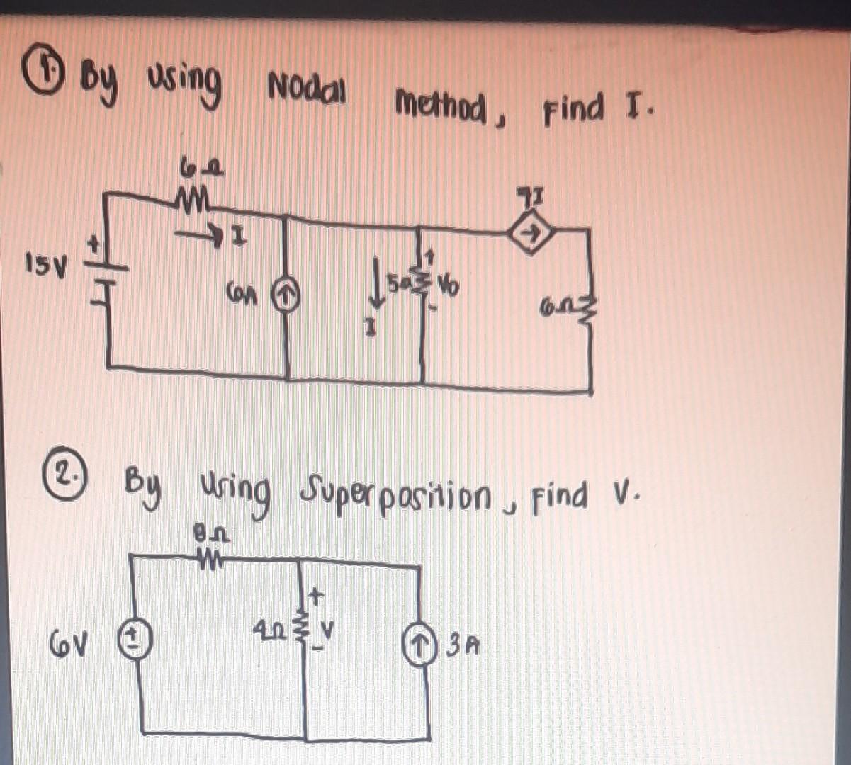 Solved (1) By using Nodal method, find I. (2.) By uring | Chegg.com