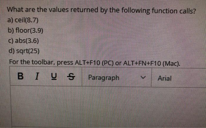Solved What are the values returned by the following | Chegg.com