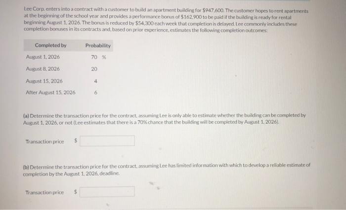 Solved Lee Corp. enters into a contract witha customer to | Chegg.com
