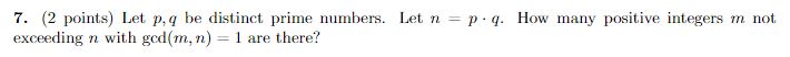 Solved Let p,q ﻿be distinct prime numbers. Let n=p*q. ﻿How | Chegg.com