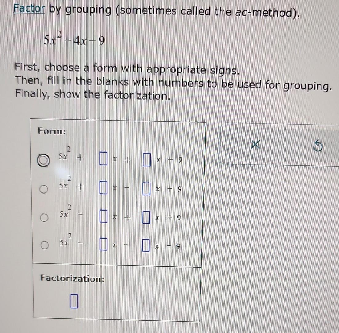 Solved Factor by grouping (sometimes called the ac-method). | Chegg.com