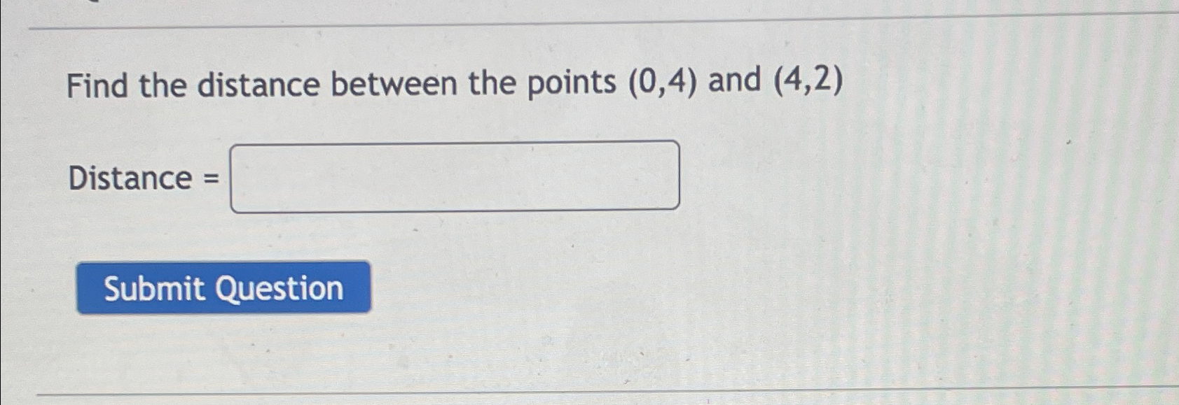 Solved Find the distance between the points (0,4) ﻿and | Chegg.com