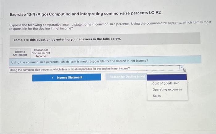 Solved Exercise 13-4 (Algo) Computing and interpreting | Chegg.com