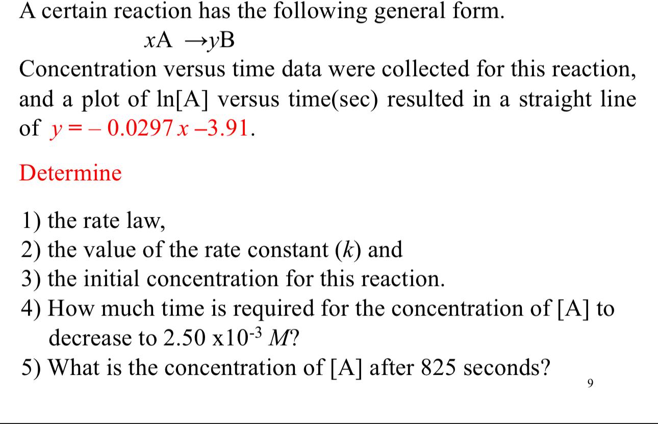 Solved A certain reaction has the following general | Chegg.com
