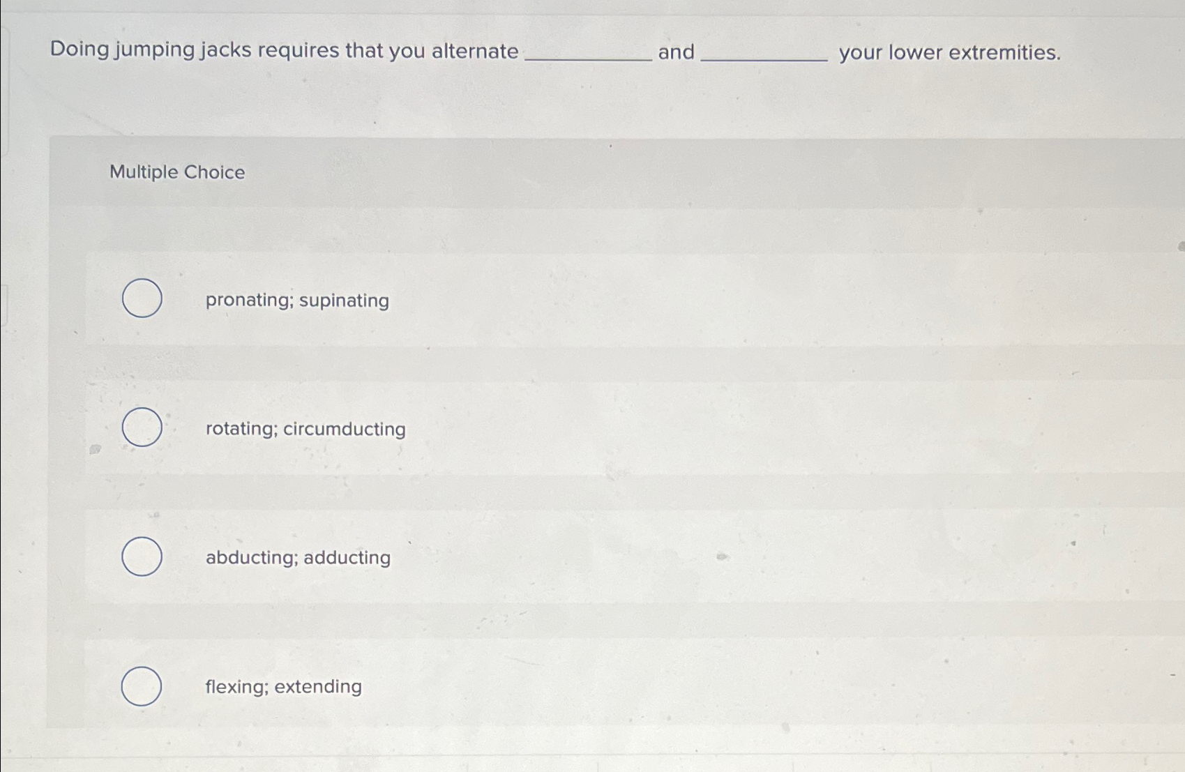 Solved Doing jumping jacks requires that you alternate and | Chegg.com
