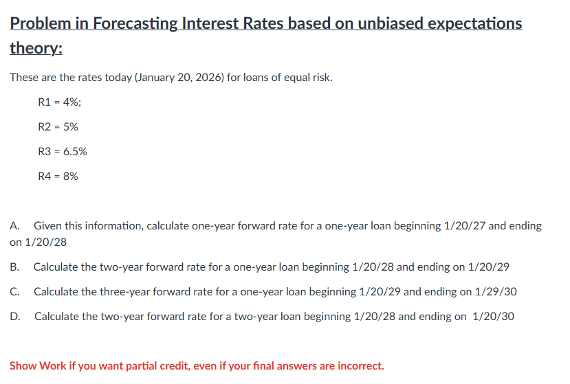 Solved Problem in ﻿Forecasting Interest Rates based on | Chegg.com