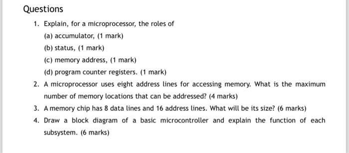 Solved Questions 1. Explain, for a microprocessor, the roles | Chegg.com