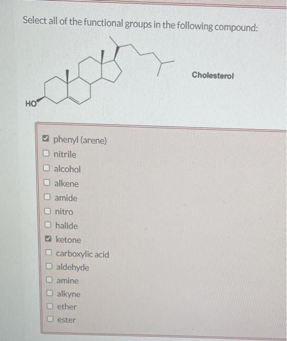 Solved Select all of the functional groups in the following | Chegg.com