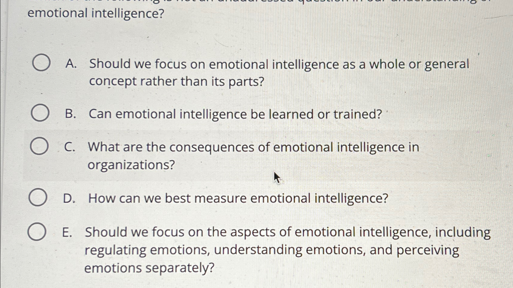 Solved emotional intelligence?A. ﻿Should we focus on | Chegg.com