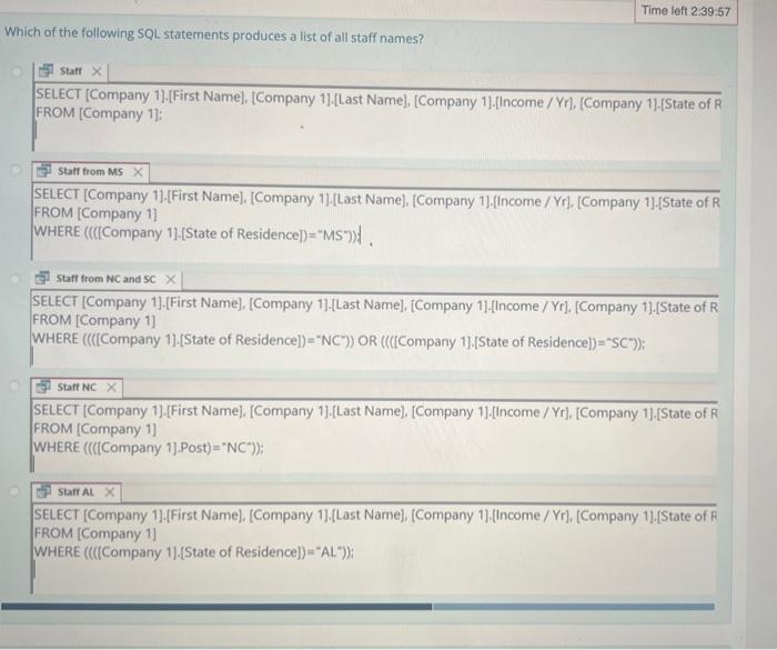 Solved Which of the following SQL statements produces a list | Chegg.com