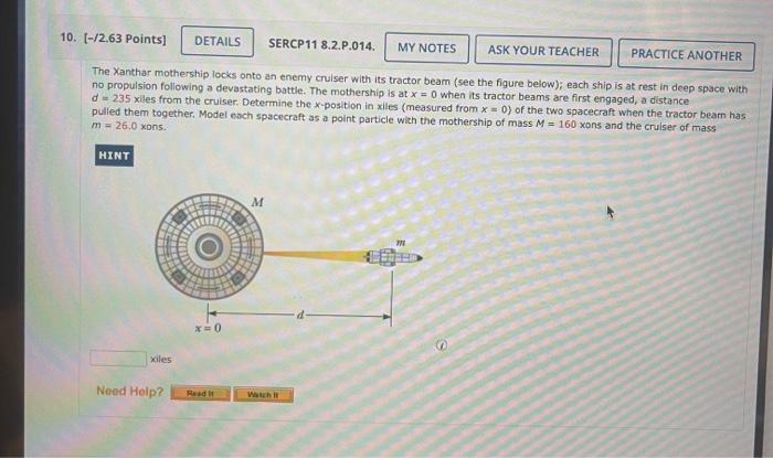 [Solved]: The Xanthar mothership locks onto an enemy crulse