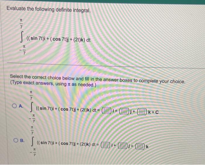 Solved Evaluate the following definite integral. | Chegg.com