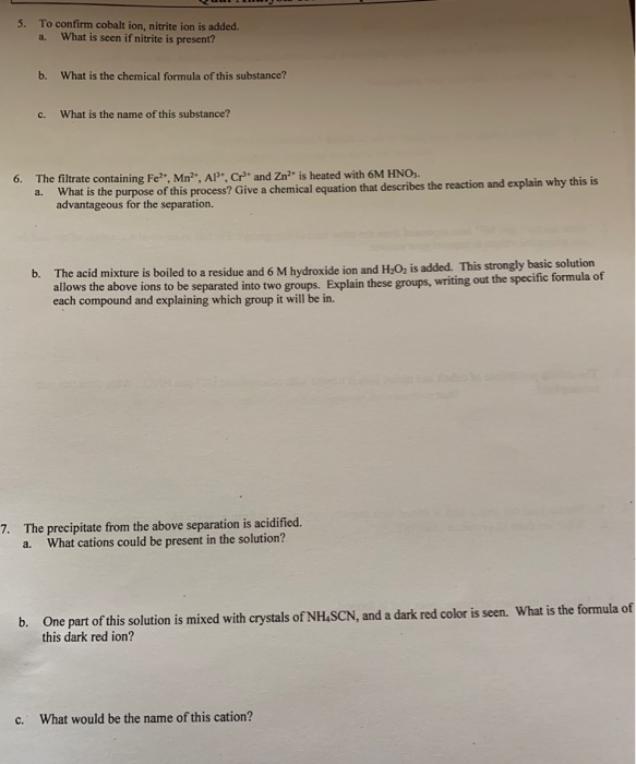 Solved 5. To confirm cobalt ion, nitrite ion is added. a. | Chegg.com