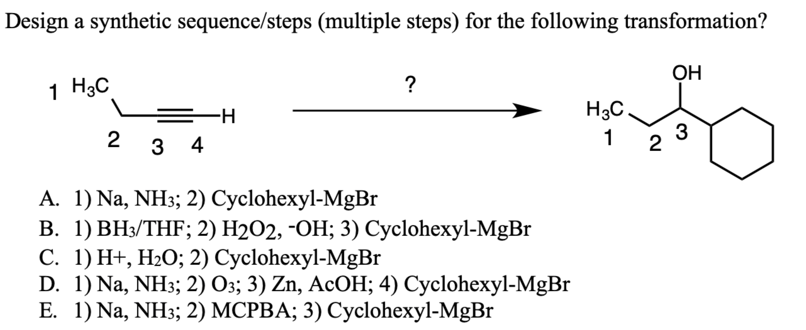 Solved Design a synthetic sequence/steps (multiple steps) | Chegg.com Solved Design a synthetic sequence/steps (multiple steps) | Chegg.com