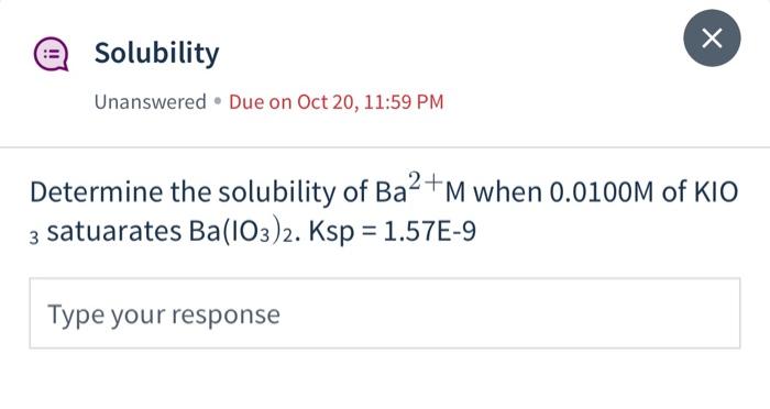 Solved х Solubility with activity coefficient Unanswered. | Chegg.com