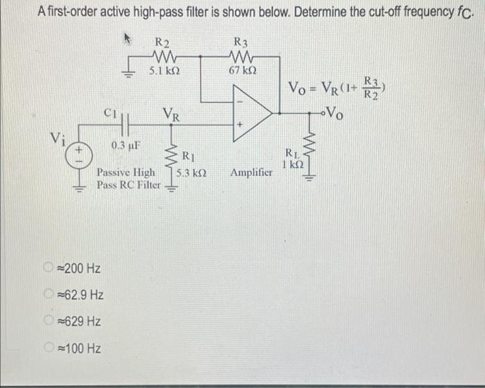 Solved A first-order active high-pass filter is shown below. | Chegg.com